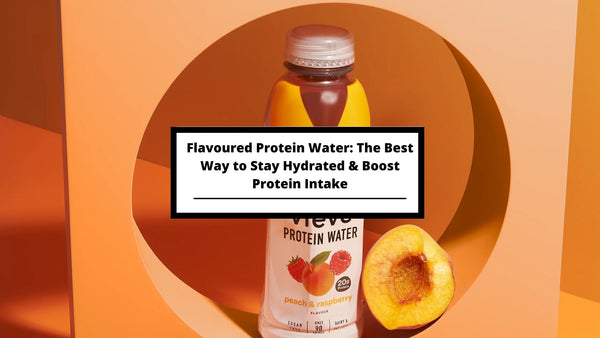 Vieve Protein Water Blog | Vieve | Protein Water Drinks & Collagen Powders